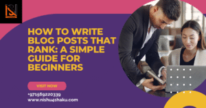 How to Write Blog Posts That Rank: A Simple Guide for Beginners ...